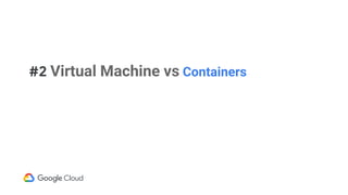 Cloud Run and Containers | PPTX | Cloud Computing | Internet