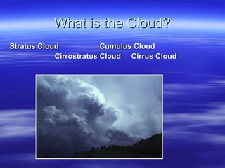 Clouds | PPT