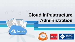 Clouds Infrastructure Administration | PPT