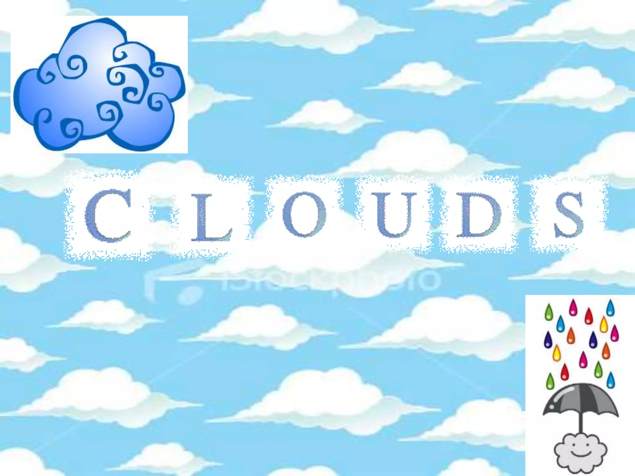 Clouds | PPT | Weather | Science