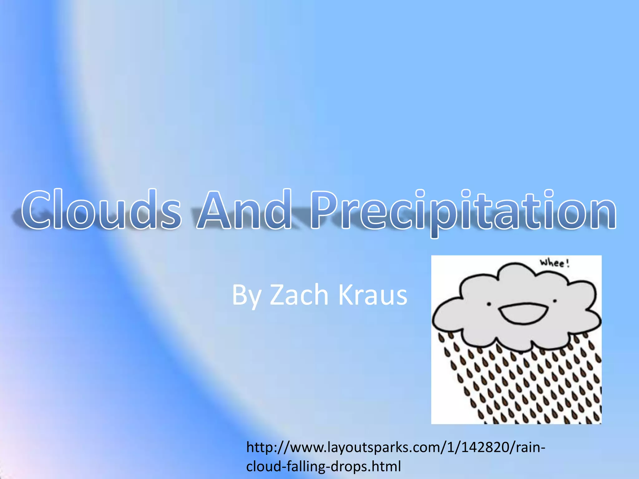 Clouds and precipitation | PPT
