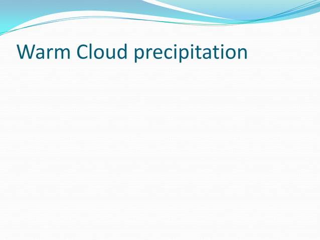 Clouds and precipitation | PPTX