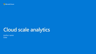 Cloud Scale Analytics Pitch Deck | PPTX | Cloud Computing | Internet