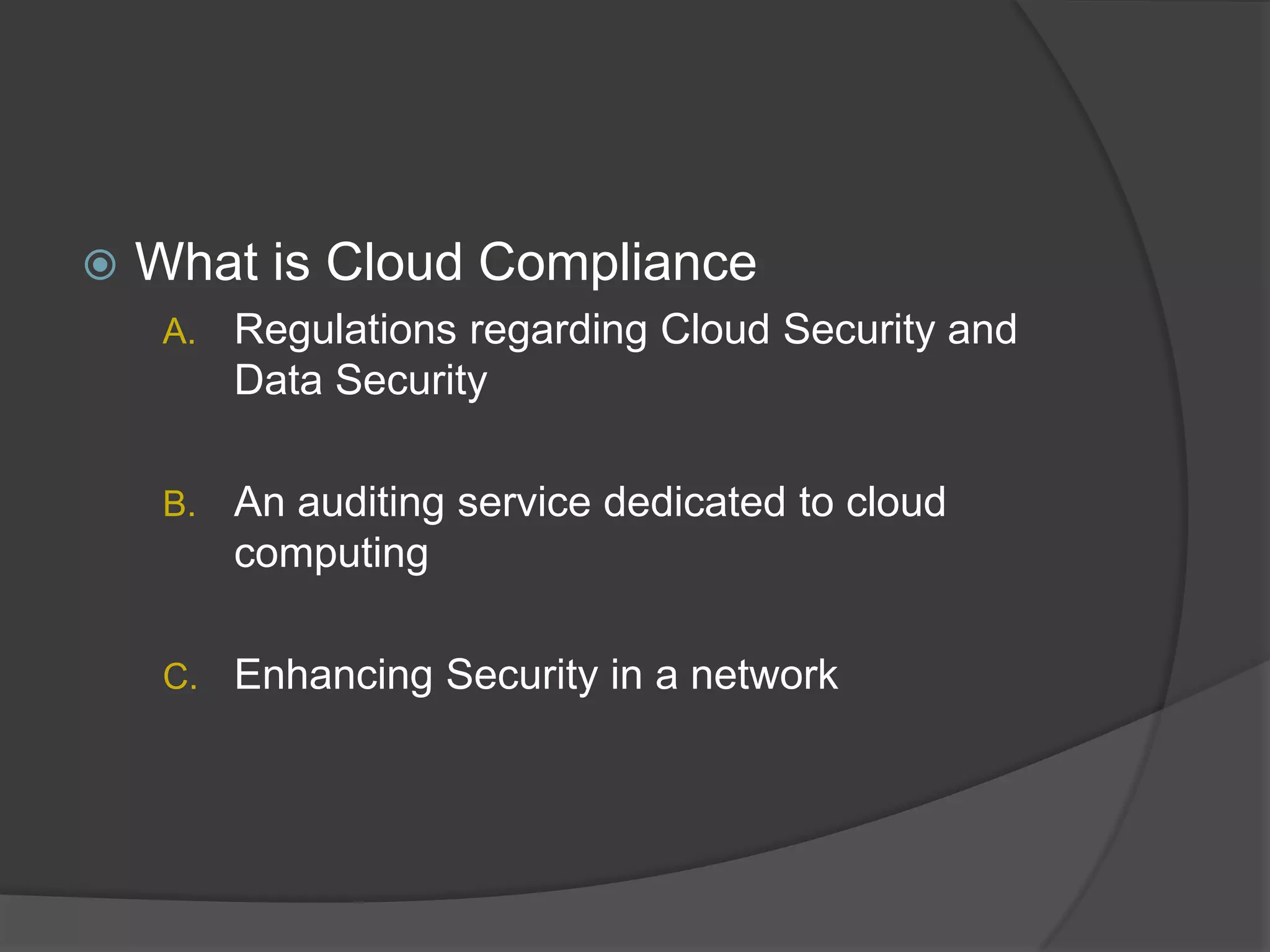 Cloud security - Auditing and Compliance | PPTX | Cloud Computing ...