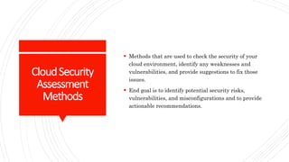 Cloud Security Assessment Methods.pptx | Cloud Computing | Internet