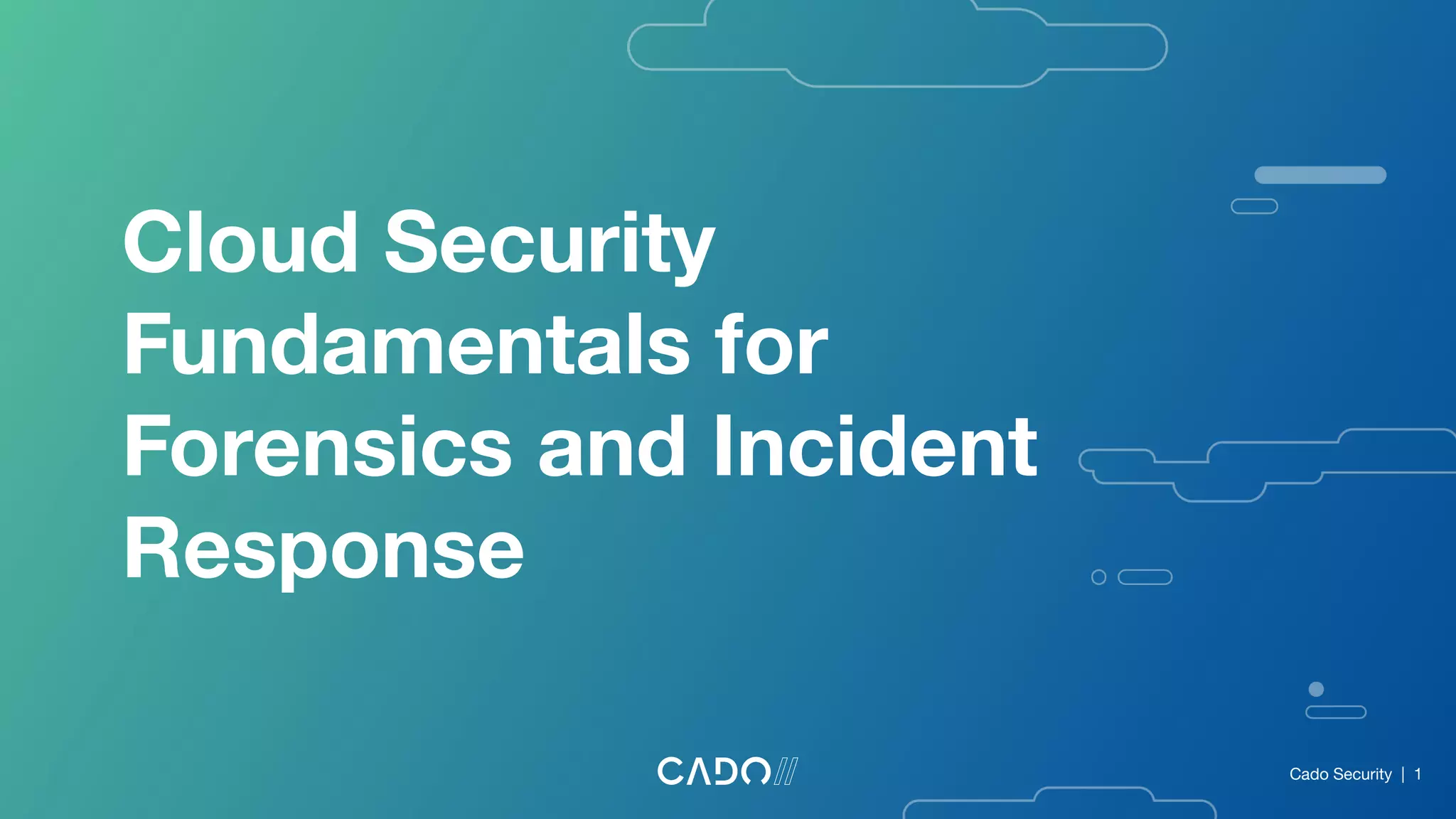 Cloud Security Fundamentals for Forensics and Incident Response.pdf