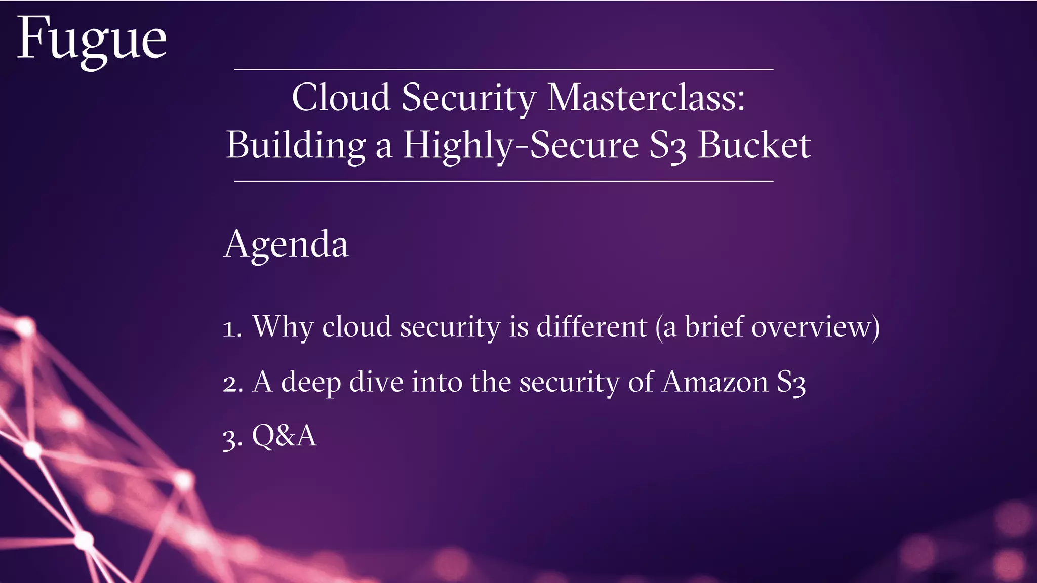 Building a Highly Secure Amazon S3 Bucket | PPT