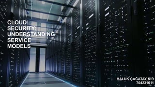 service models cloud security computing ppt | PPTX