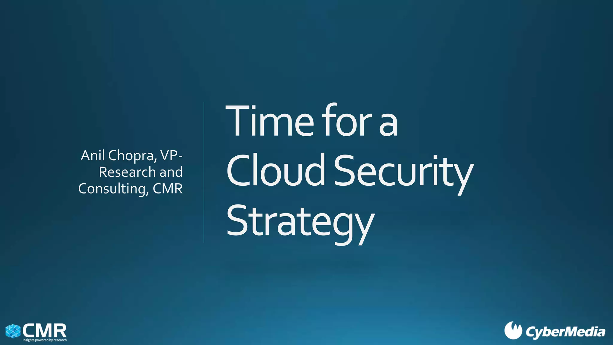 Time for a Cloud Security Strategy | PPT