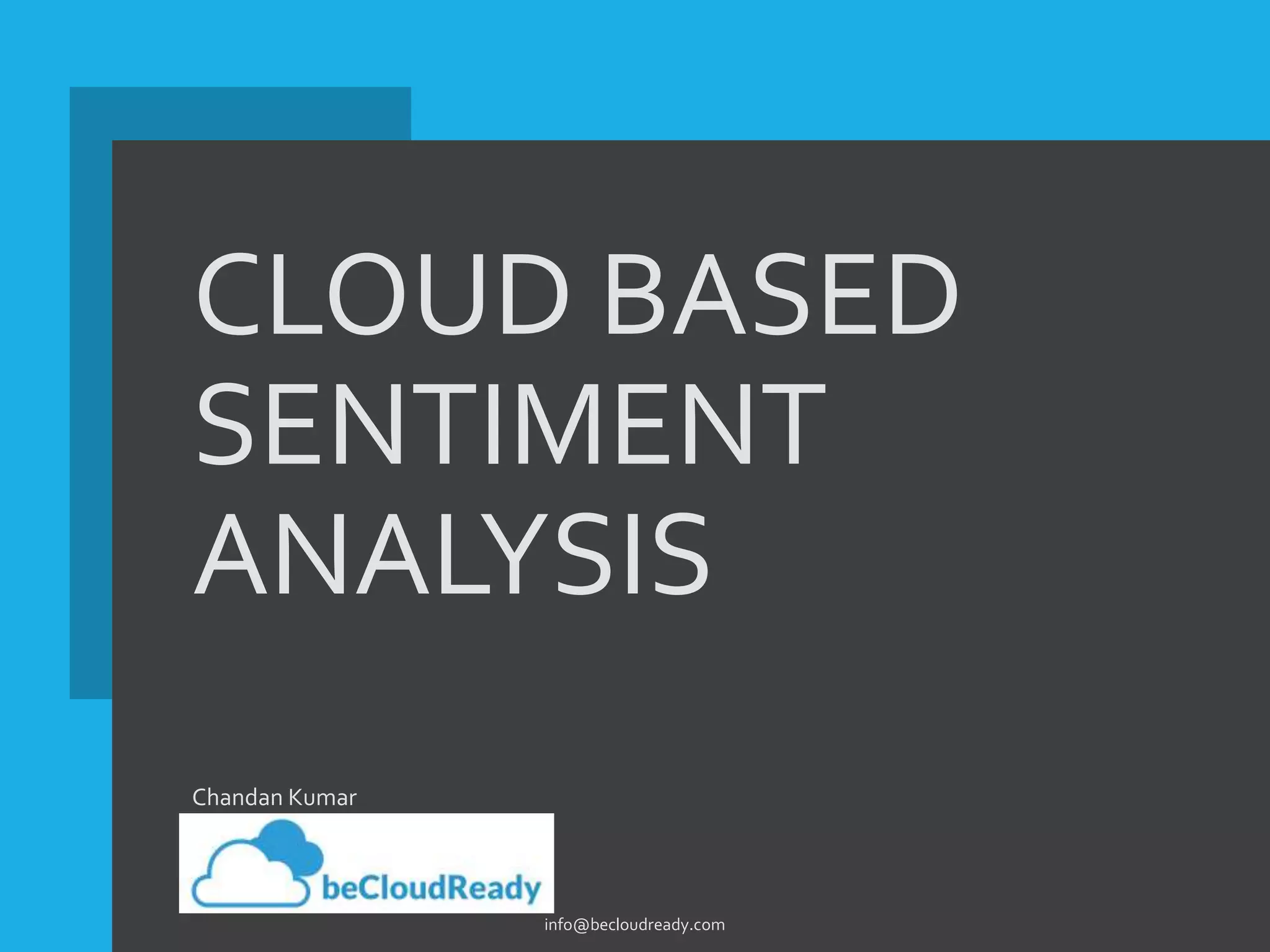 Cloud Agnostic sentiment analysis | PPT