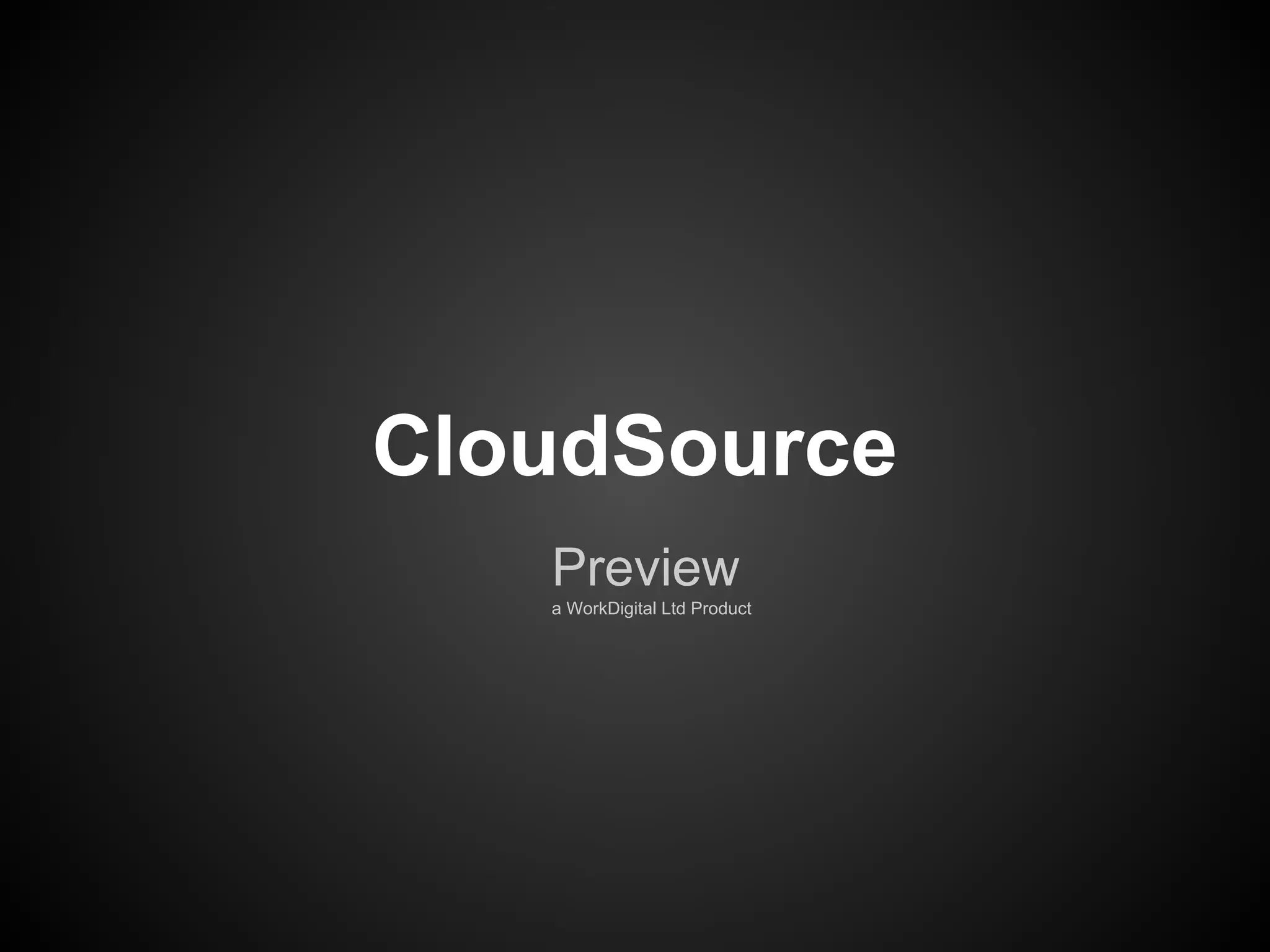 CloudSource Preview | PPT