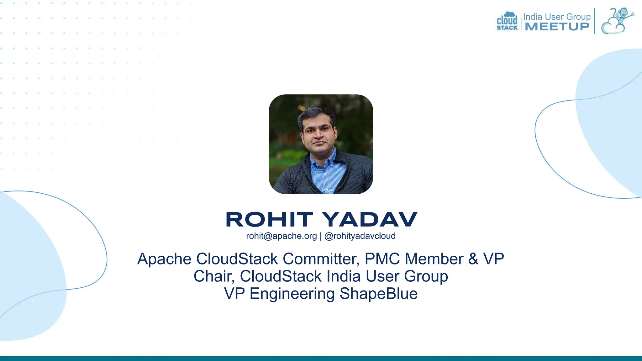 CloudStack 101: The Best Way to Build Your Private Cloud – Rohit Yadav, VP Apache CloudStack | PPT