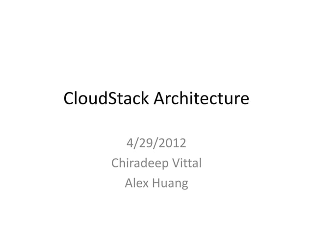 CloudStack Architecture | PPTX | Cloud Computing | Internet