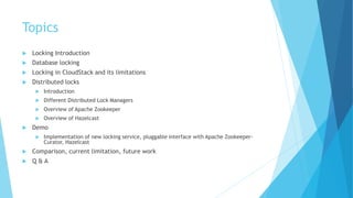 Abhishek Kumar - CloudStack Locking Service | PPT