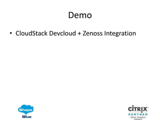 Cloud stack monitoring with zenoss | PPT