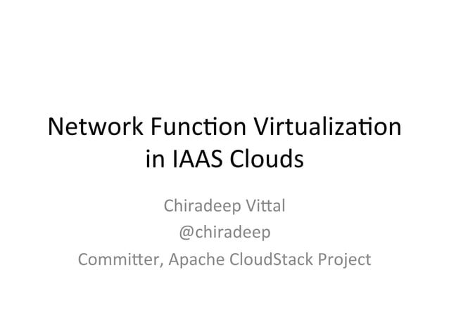 Network Functions Virtualization and CloudStack | PPT