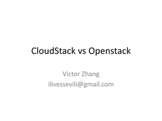 CloudStack vs OpenStack | PDF