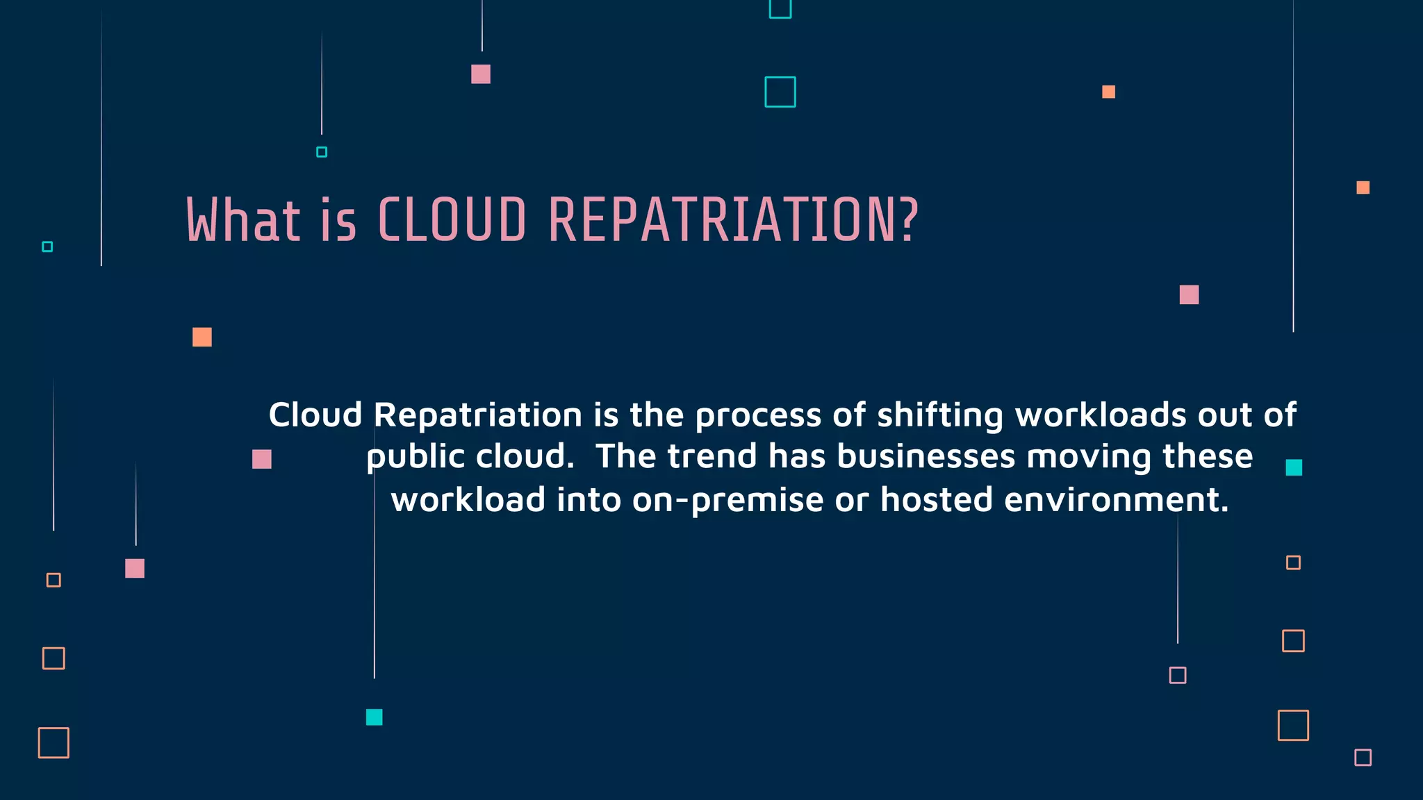 Cloud Repatriation - Big Data & AI Toronto Conference 2020