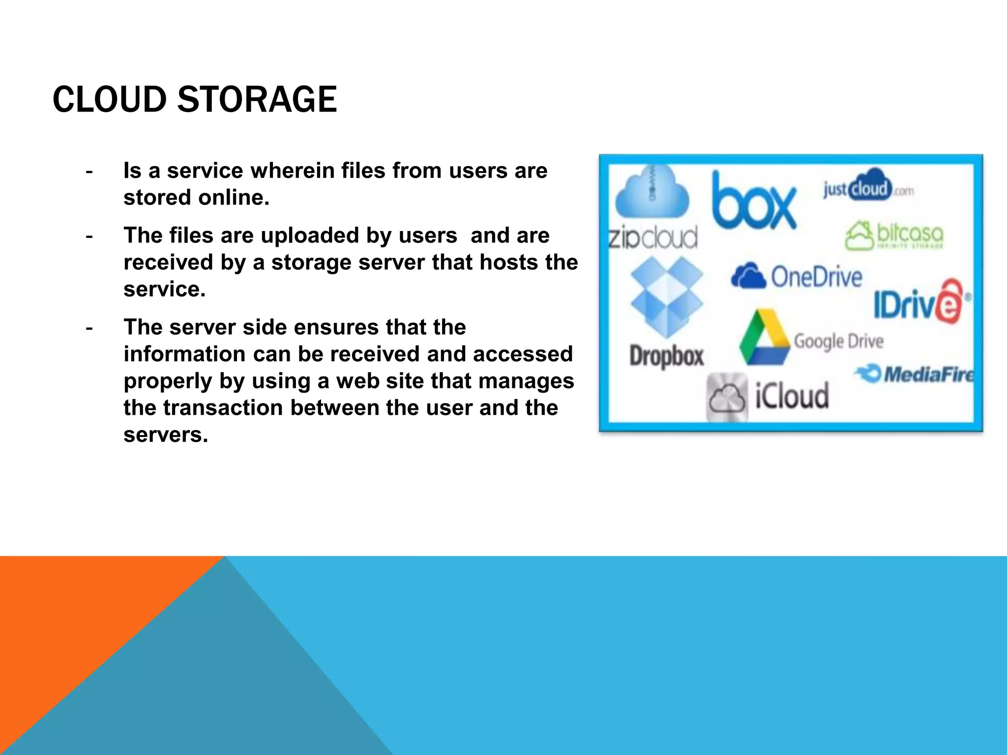 Cloud storage | PPTX | Internet | Computing