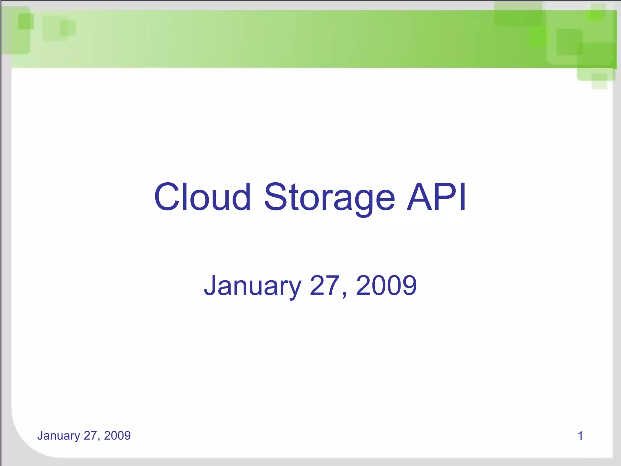 Cloud Storage API | PPT