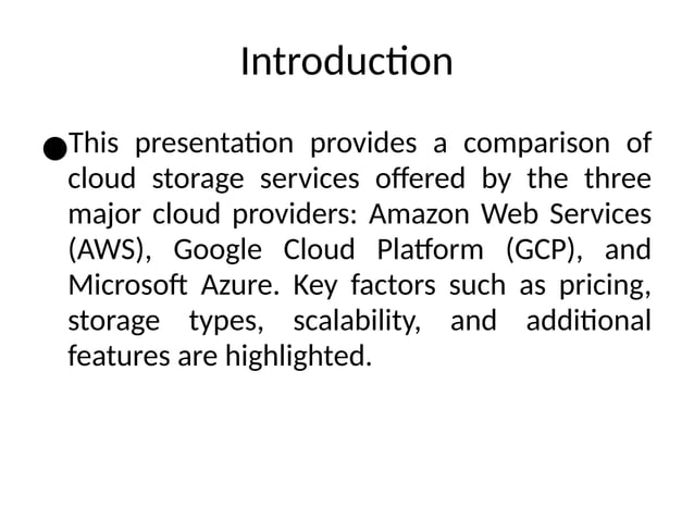 Cloud_Storage_Comparison_AWS_GCP_Azure.pptx