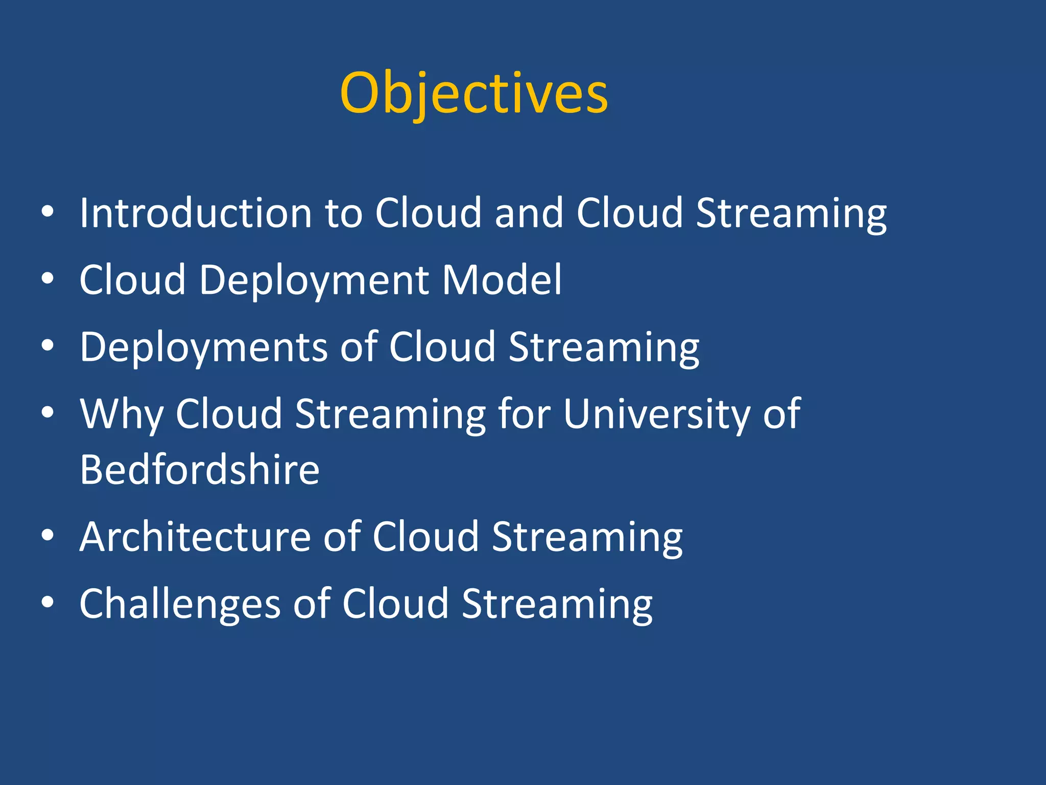 Cloud streaming presentation | PPTX