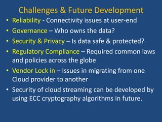 Cloud streaming presentation | PPTX