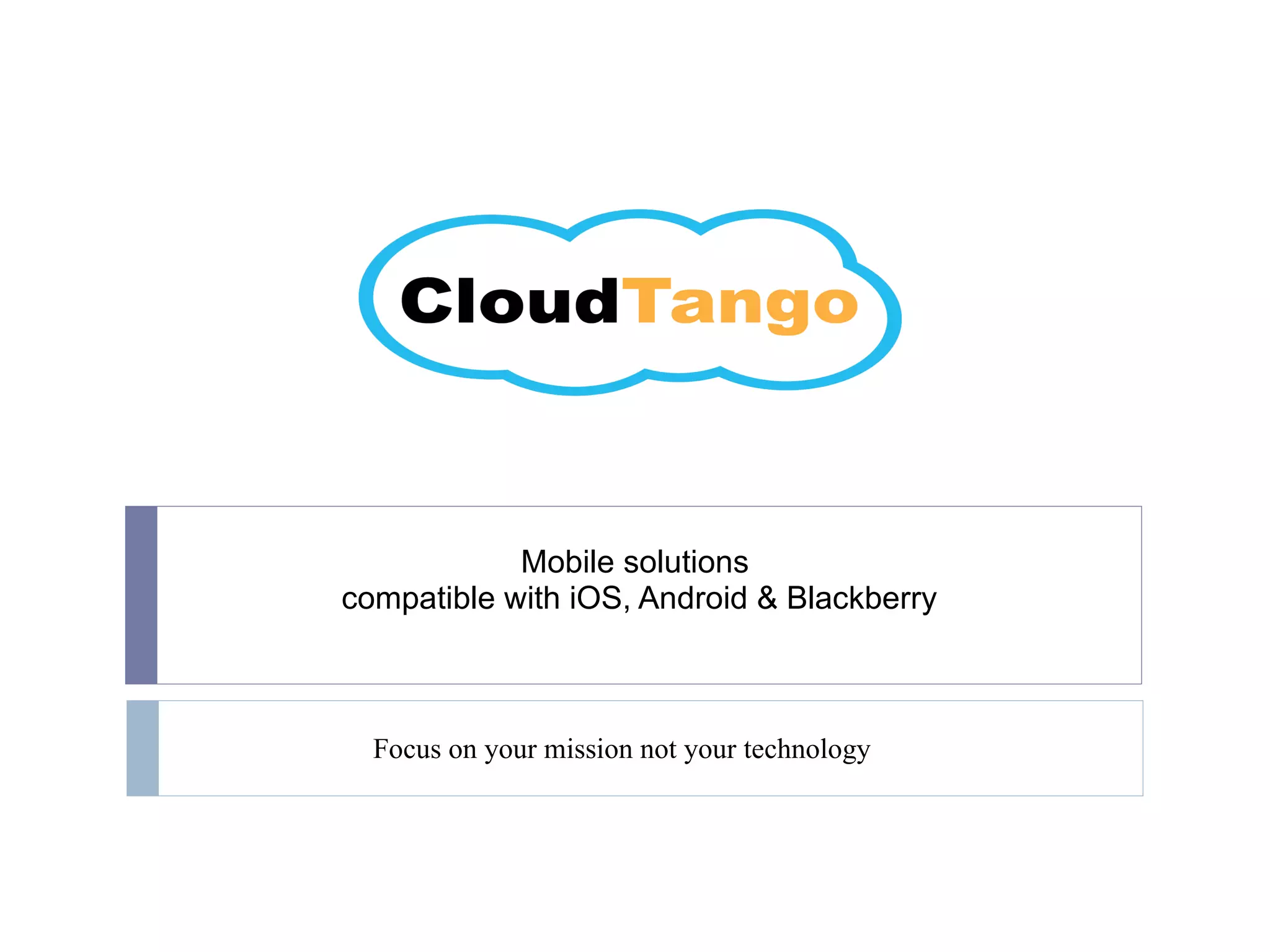 Cloud tango mobile cloud applications | PPT