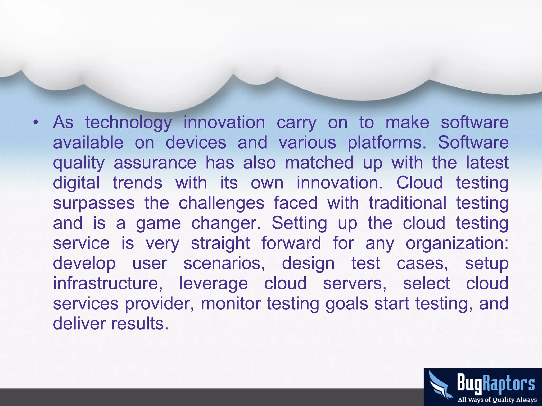 Cloud Testing: The Future of software Testing | PPT
