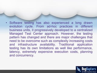 Cloud Testing: The Future of software Testing | PPT
