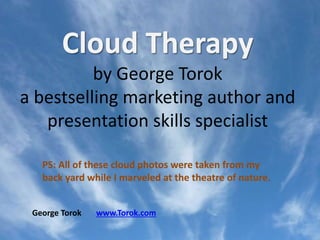 Cloud therapy | PPT