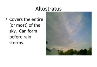 CLOUD TYPES: CLASSIFIYING AND IDENTIFYING CLOUDS | PPT
