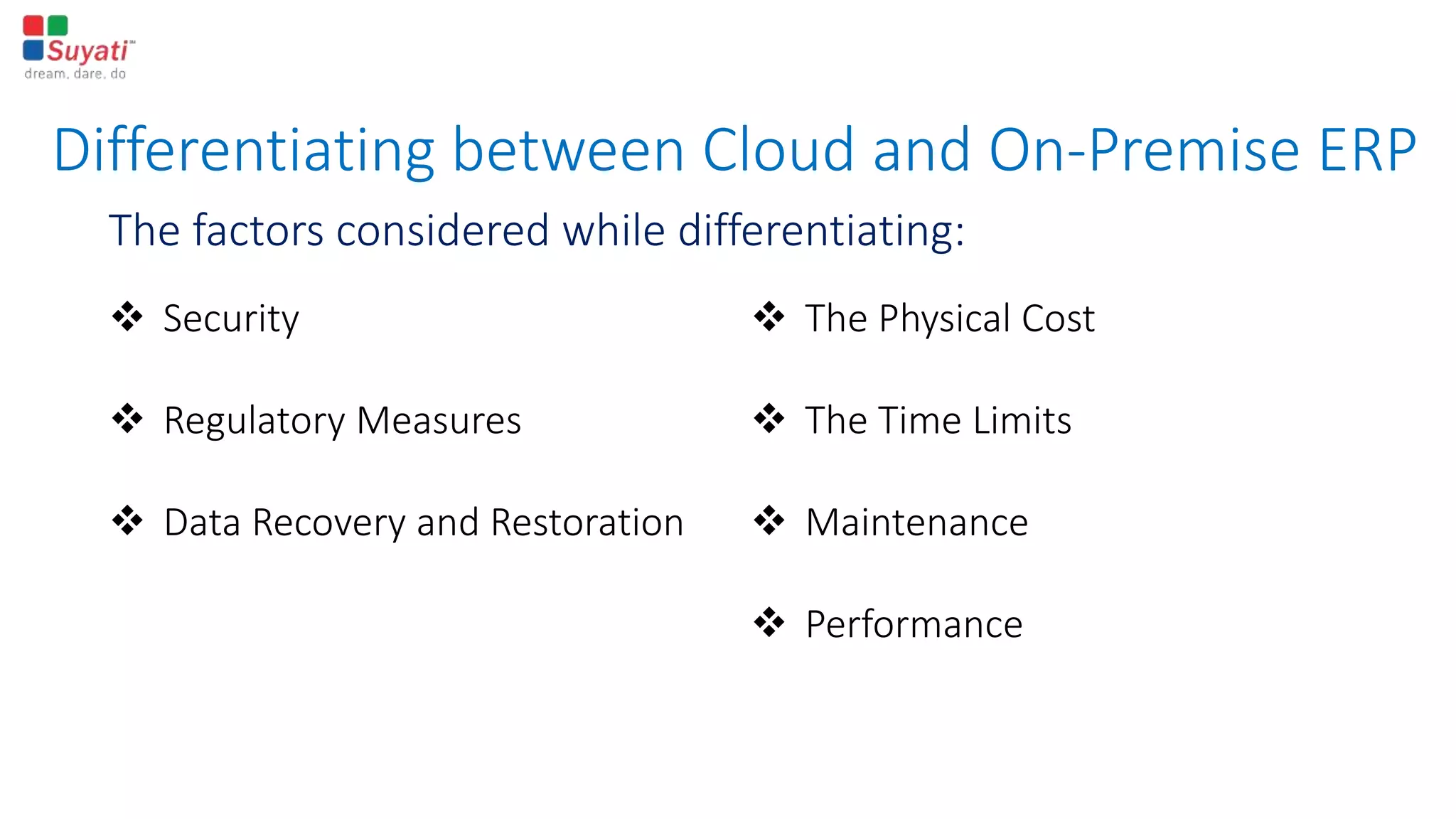 Cloud vs on premise erp | PPTX