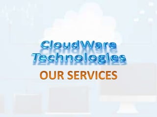 CloudWare Technologies | PPT