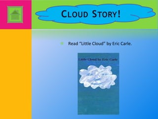 Cloud Webquest 1st Grade | PPT