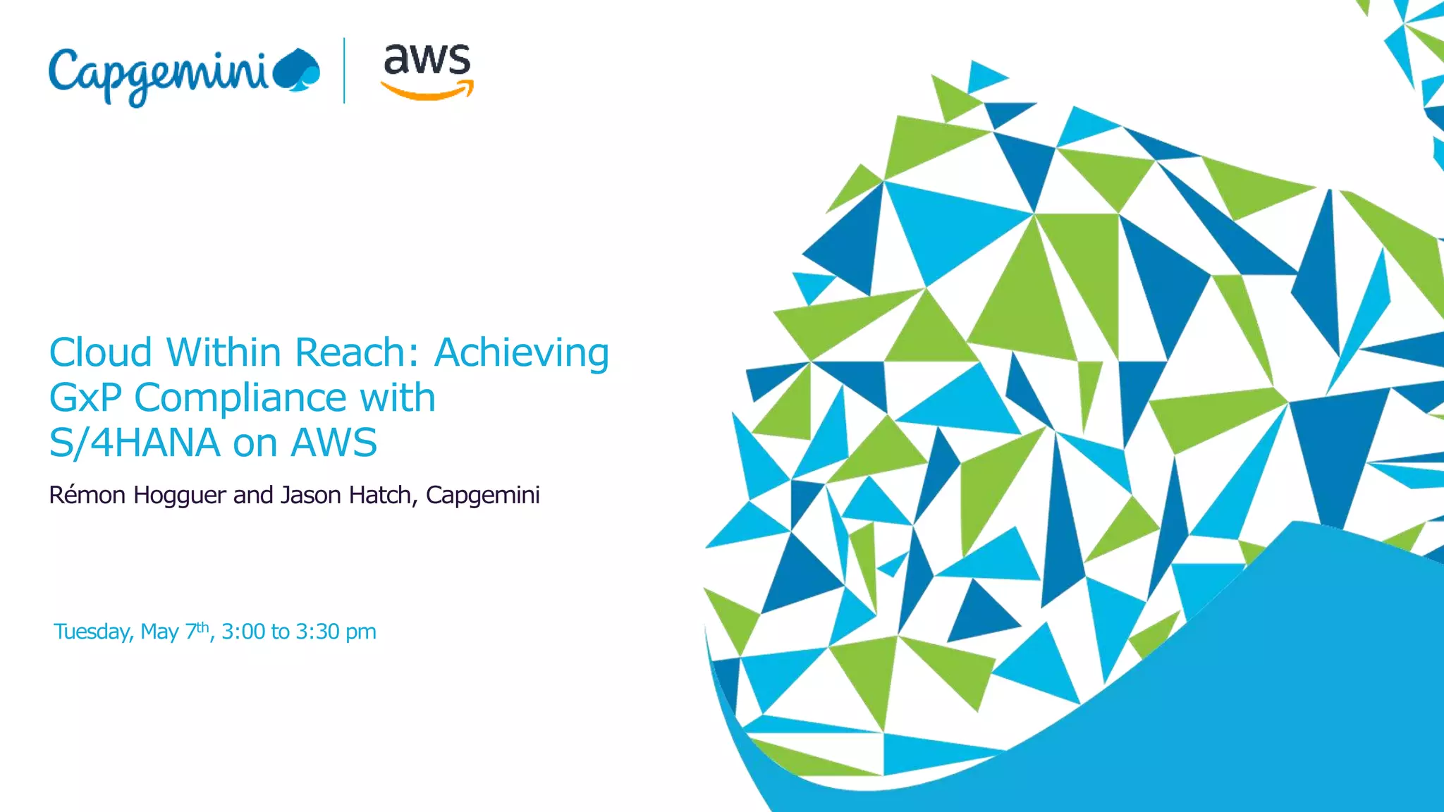 Achieving GxP compliance with SAP S/4HANA in the AWS Cloud | PPTX