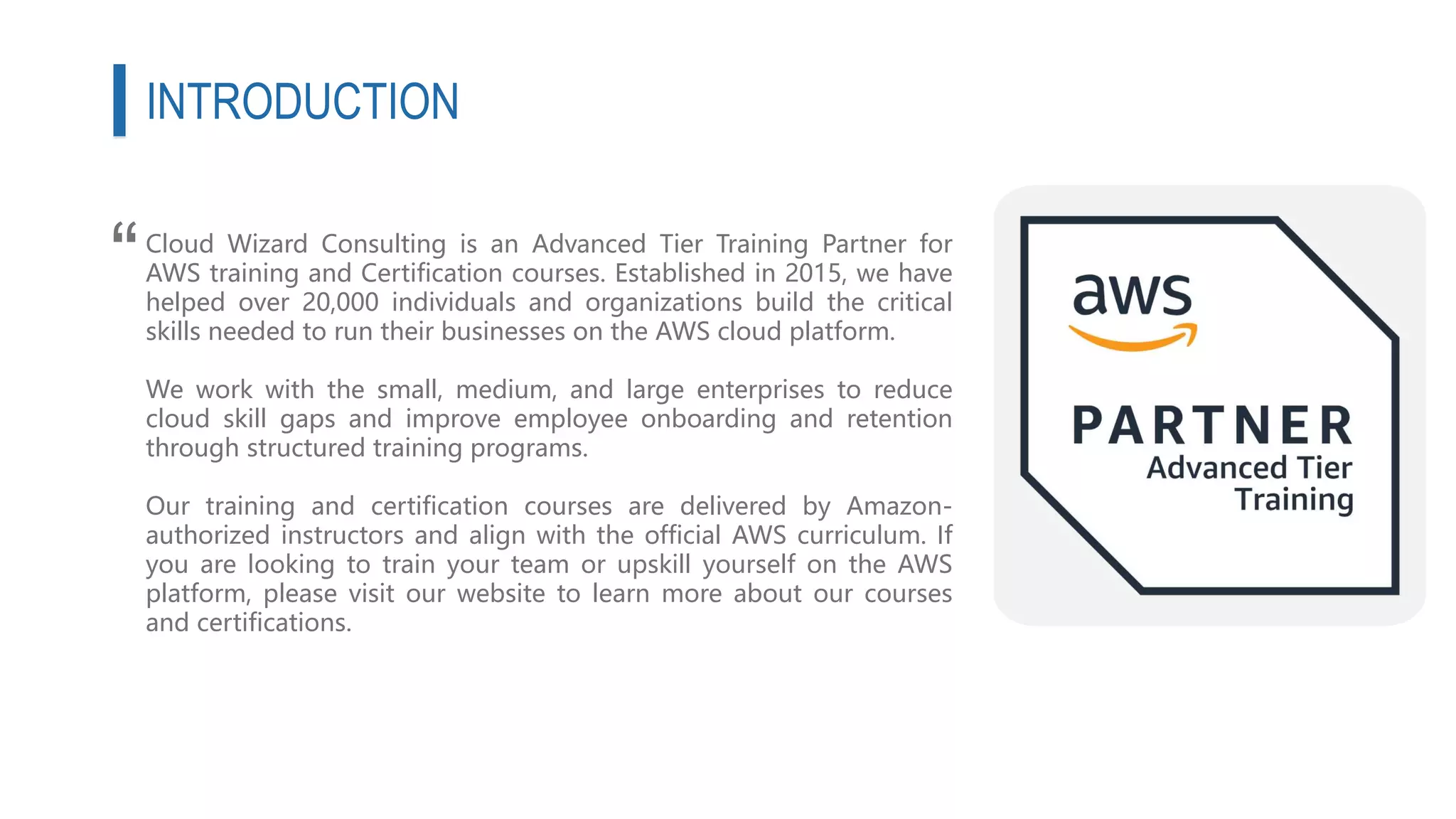 Official AWS Training Partner | Cloud Wizard Consulting | PPT