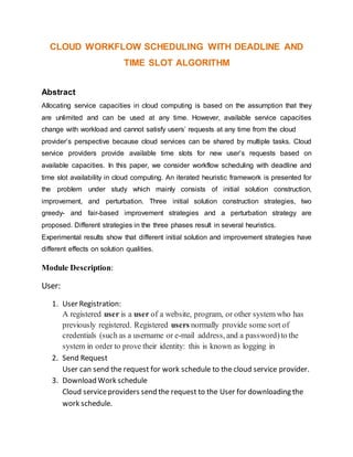 Cloud workflow scheduling with deadlines and time slot availability | DOCX
