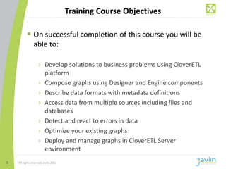 CloverETL Basic Training Excerpt | PPT