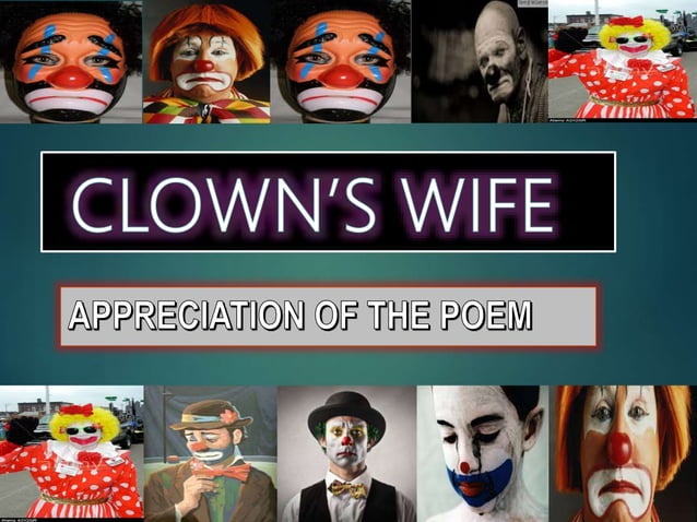 Clown’s wife poem by Johnson Agard analysis | PPTX | Comedy | Genres