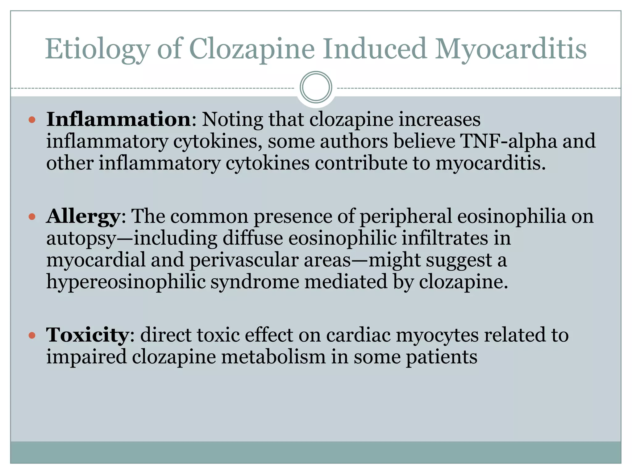 Clozapine and its cardiac adverse effects | PPTX