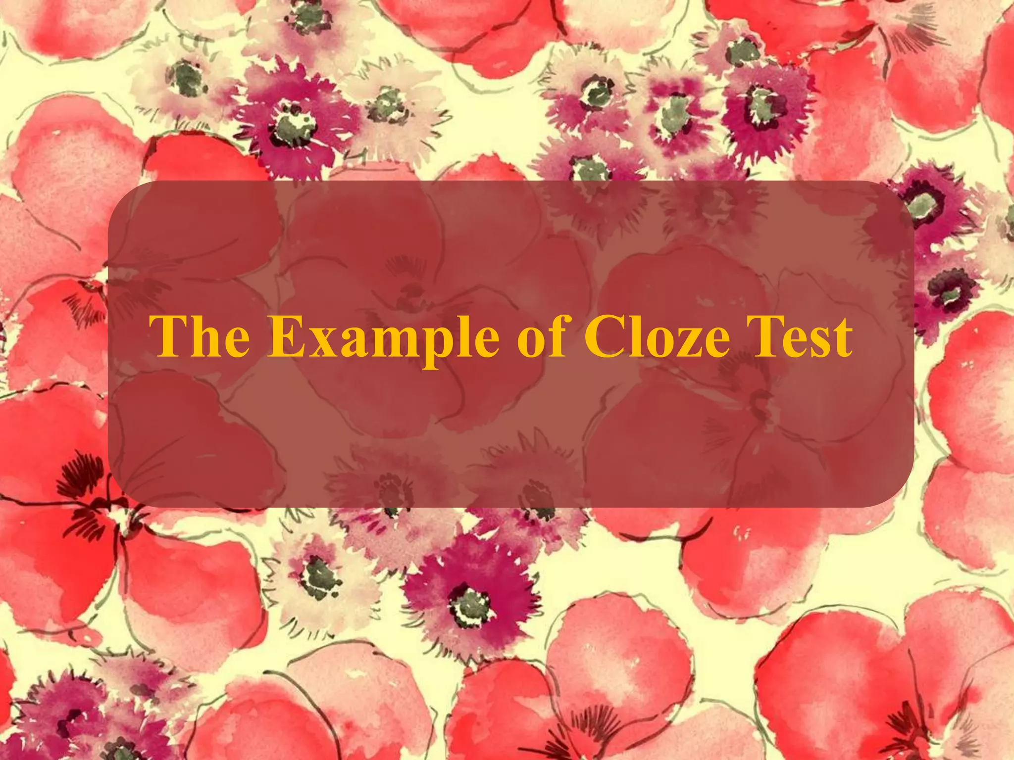 Cloze test& c-test | PPTX