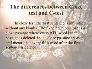 Cloze test& c-test | PPTX