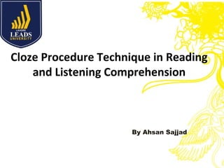 Cloze procedure technique in reading and listening comprehension | PPT