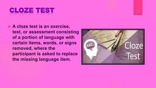 Cloze test | PPTX