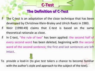 Cloze and C-Test_Language Assessment - By Sheila Chei | PPT