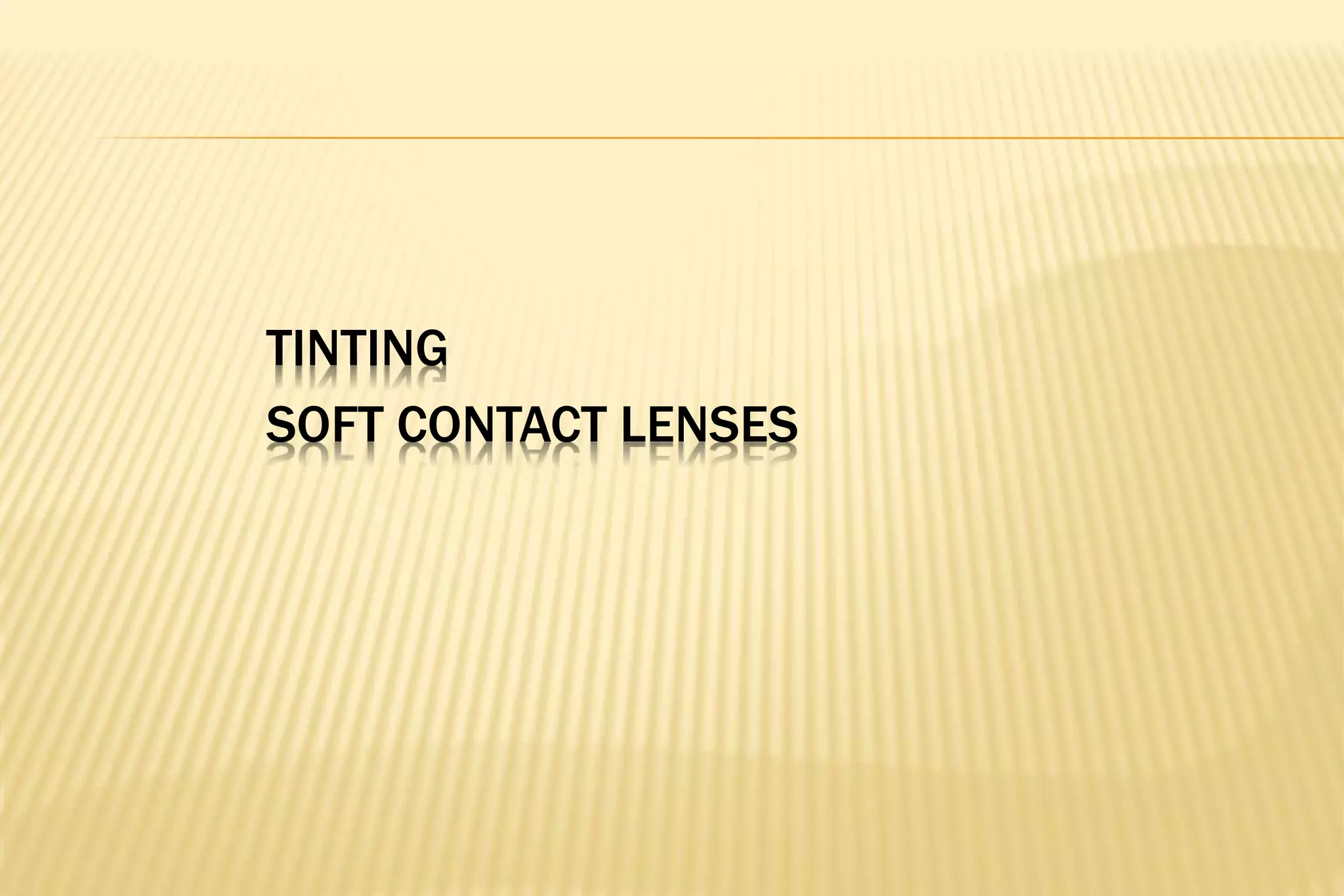 Soft contact Lens-manufacturing methods. | PPTX