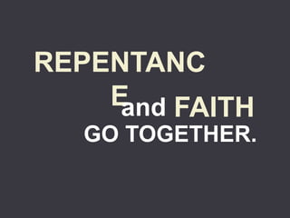 CLP Talk 04 - Repentance and Faith.pptx