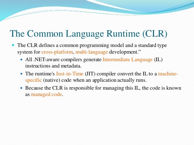 C# Common Language Runtime(CLR)