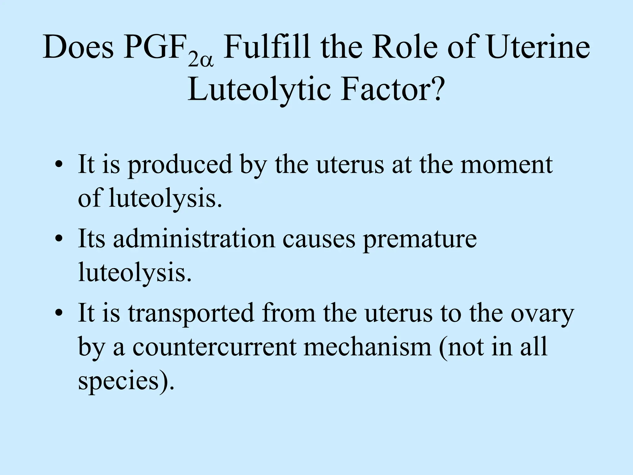 Mechanism controlling Corpus Luteum regressions | PPT